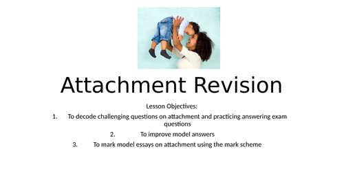 AQA Psychology attachment revision | Teaching Resources
