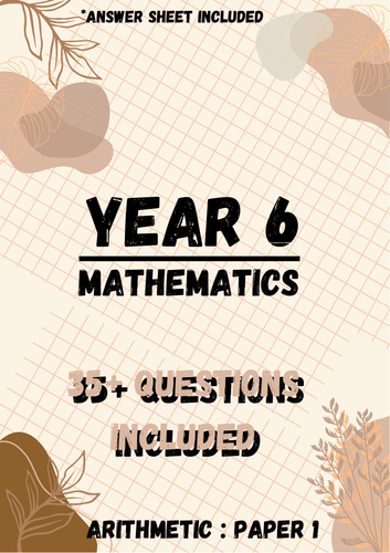 Year 6 maths arithmetic practice with 35+ questions included ...