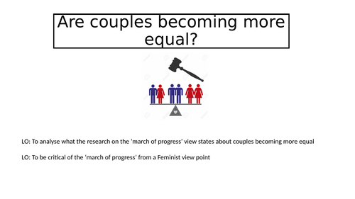 AQA Sociology are couples becoming more equal | Teaching Resources