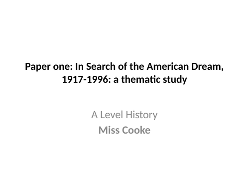 In Search of the American Dream, c.1917-96: Course Introduction ...