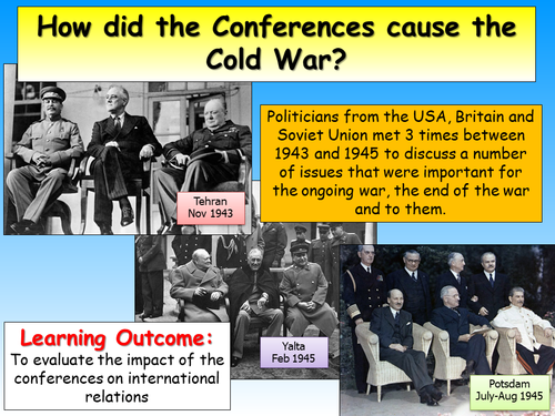 Tehran Yalta Potsdam Cold War | Teaching Resources