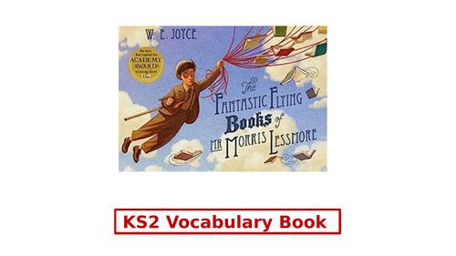 The Fantastic Flying Books of Mr Morris LessMore Vocabulary Vault ...