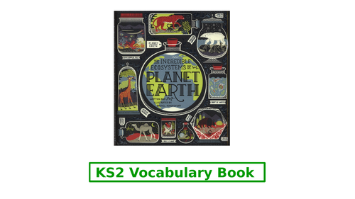 The Incredible Ecosystems of Planet Earth Vocabulary Vault | Teaching ...