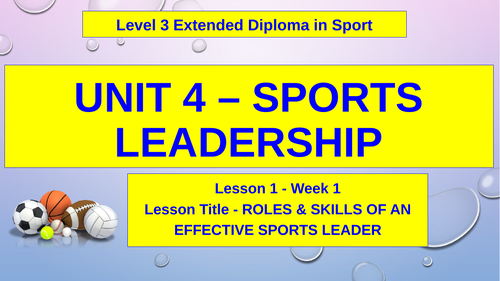UNIT 4 – Sports Leadership | Teaching Resources