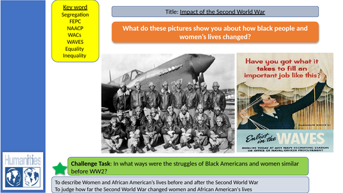USA Theme 3: Lesson 3 - Impact of the Second World War | Teaching Resources