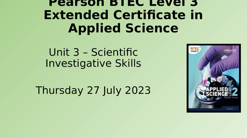 BTEC Level 3 Applied Science Unit 3 Lesson 3 | Teaching Resources