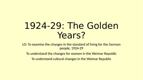 Unit 1: Lesson 7 - Was 1924-29 really the Golden Years? | Teaching ...