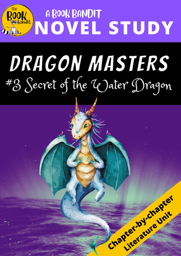 DRAGON MASTERS #3 Secret of the Water Dragon NOVEL STUDY and Reading ...