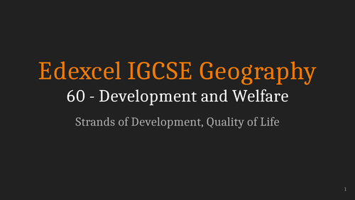 Edexcel IGCSE Geography Presentations Chapter 10 - Development and Human Welfare | Teaching ...