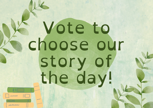 Natural Botanical Classroom Themed 'Story Voting Station' Sign Poster ...