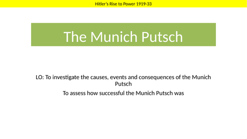 Unit 2: Lesson 2 - The Munich Putsch | Teaching Resources