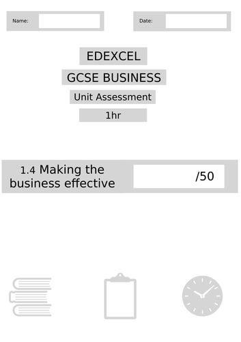 Edexcel GCSE - Test - 1.4 Making the Business Effective | Teaching ...