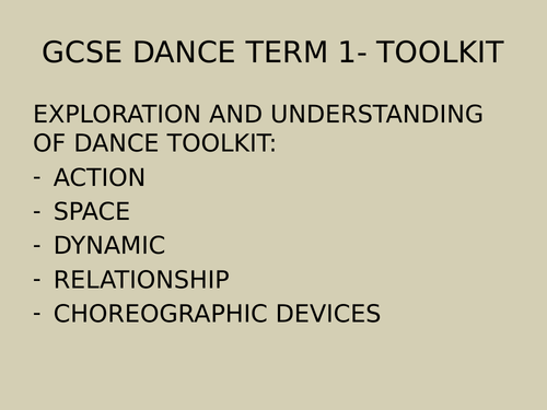GCSE Dance - Dance Toolkit - ADSR and Choreographic Devices | Teaching ...