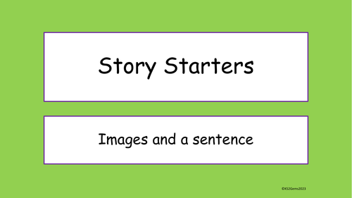 Story Starters - Image with sentence | Teaching Resources