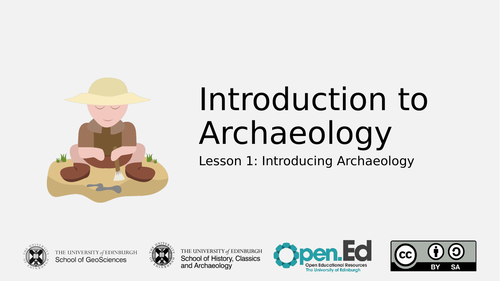 Introduction to Archaeology: Lesson 1 | Teaching Resources