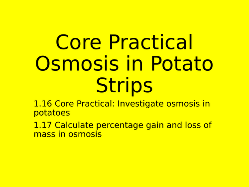 Edexcel CB1 SB1 Osmosis in Potatoes Core Practical Complete Lesson ...