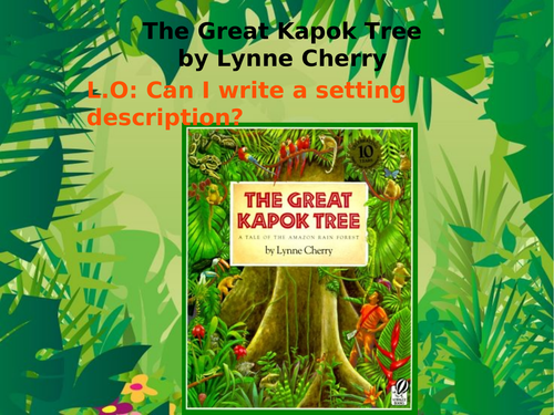 Great Kapok Tree Lesson Scheme Inspiration | Teaching Resources