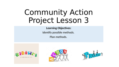 Global Citizenship Community Action Project Lesson 3 | Teaching Resources