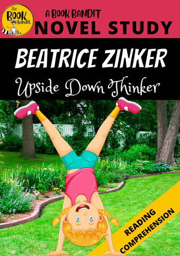 BEATRICE ZINKER Upside Down Thinker NOVEL STUDY and Reading ...