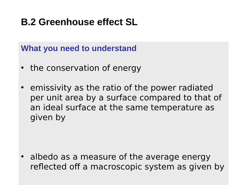 IB DP Physics B.2 Greenhouse effect PPT SL (first exams 2025 ...