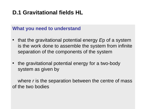 IB DP Physics D.1 Gravitational fields PPT HL (first exams 2025 ...