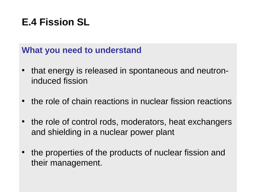 IB DP Physics E.4 Fission PPT SL (first exams 2025) | Teaching Resources