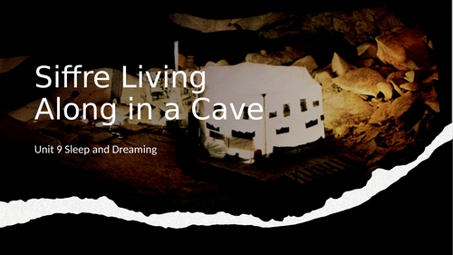 Siffre Living Alone in a Cave | Teaching Resources