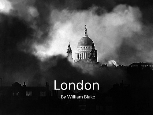 London by William Blake: Power and Conflict. Excellent Resource ...