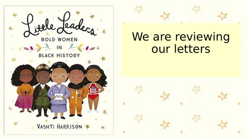English letter writing unit based on Little Leaders, Bold Black Women ...