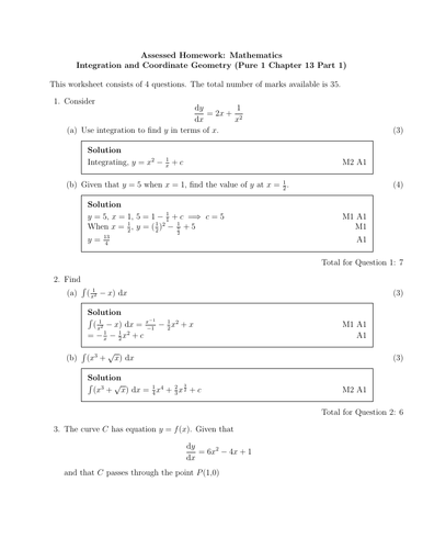 Edexcel Pure 1 Chapter 13 Part 1/2 Homework - Basic Integration ... Edexcel Pure 1 Chapter 13 Part 1/2 Homework - Basic Integration ...