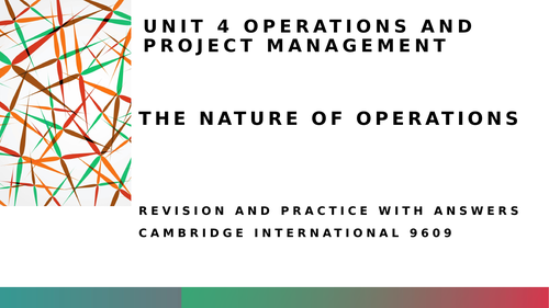 Unit 4 Lesson 22 The nature of operations CIE 9609 Revision and ...