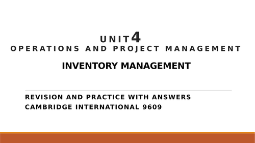 Unit 4 Lesson 24 Inventory Management CIE 9609 Revision and practice ...