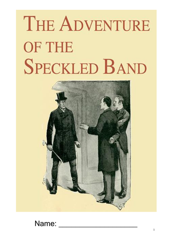 The Adventure of the Speckled Band - Sherlock Holmes | Teaching Resources