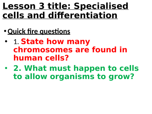 Lesson 3: Specialised Cells & Differentiation (WJEC 1.1. Cells ...