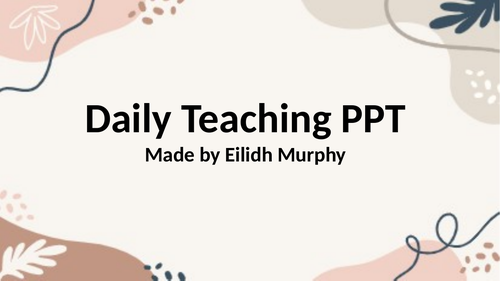 Daily Teaching PPT Templste | Teaching Resources