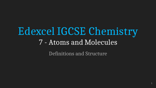 Edexcel Igcse Chemistry Lesson 7 Atoms And Molecules Teaching Resources