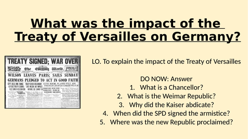 Weimar Germany - Treaty of Versailles | Teaching Resources