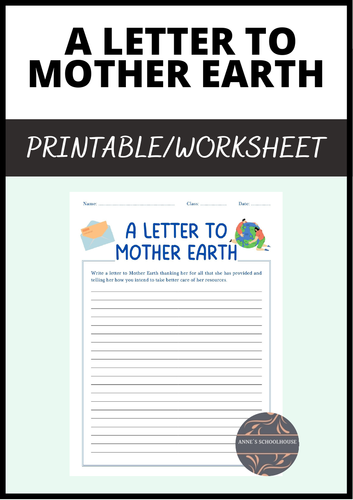 Letter Writing - A Letter to Mother Earth/Environment/Sustainability ...