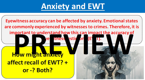 Eyewitness testimony: Anxiety - AQA A Level Psychology (Memory ...