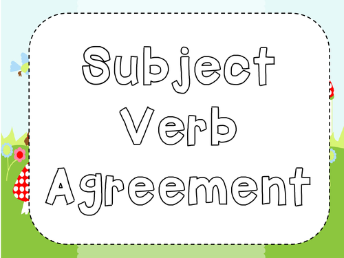 Subject Verb Agreement teaching slides with practice questions ...