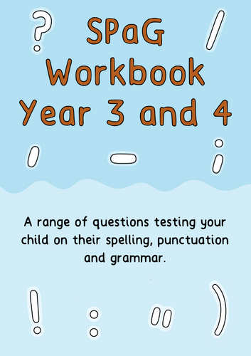 Year 3 and 4 SPaG Workbook | Teaching Resources