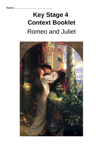 Romeo and Juliet Context Booklet and Activities | Teaching Resources