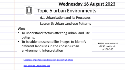 IGCSE Geography Edexcel Urban Environments Lesson 5: Urban Land-use Patterns | Teaching Resources
