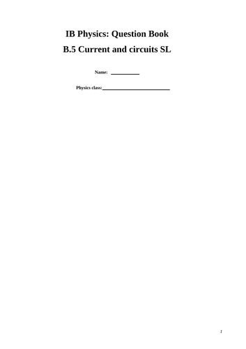 IB DP Physics: Question book B.5 Current and circuits SL (first exams ...