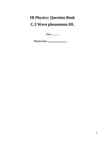 IB DP Physics: Question book C.3 Wave phenomena HL (first exams 2025 ...