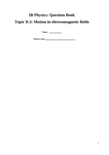 IB DP Physics: Question book D.3 Motion in magnetic fields SL (first ...