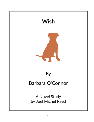 Wish by Barbara O'Connor * (Lesson Plan) | Teaching Resources