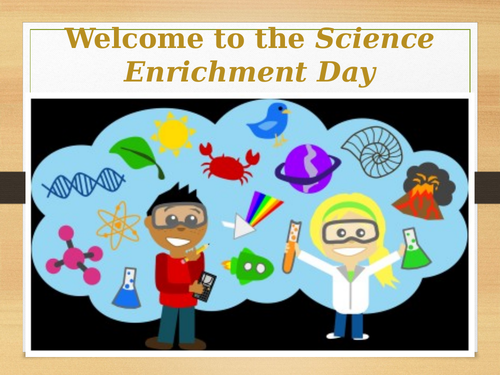 Science Enrichment Day for primary students | Teaching Resources