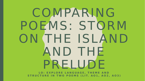 Poetry Comparison: Storm on the Island and The Prelude | Teaching Resources