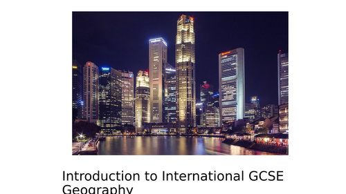 Intro Lesson IGCSE Geography | Teaching Resources